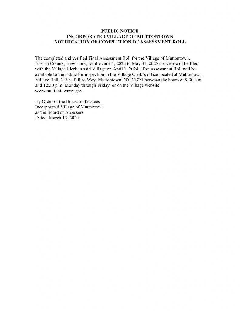 Public Notice 2024-2025 Final Assessment Roll - Village of Muttontown